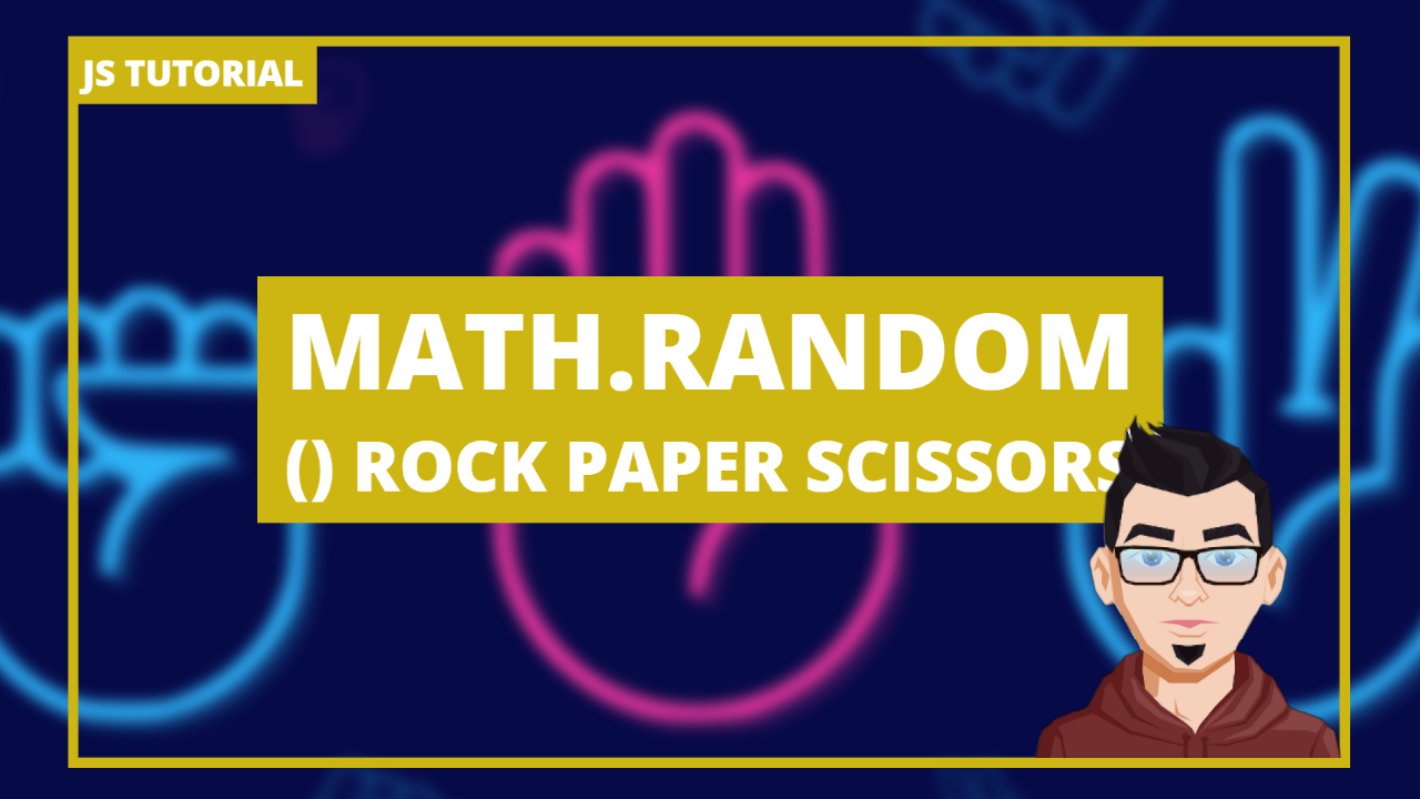 Js Tutorial Mathrandom Rock Paper Scissors Rengga Dev